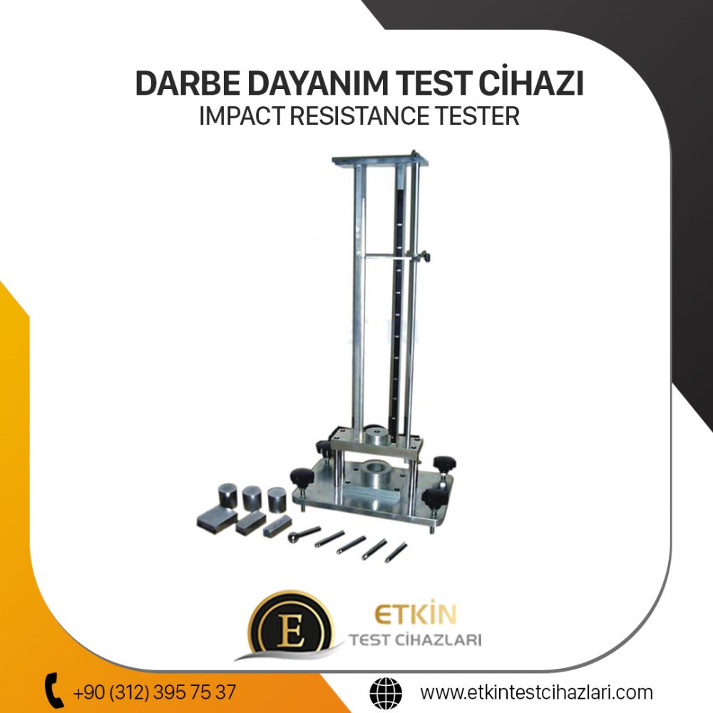 Darbe Dayanım Test Cihazı | Etkin Test Cihazları